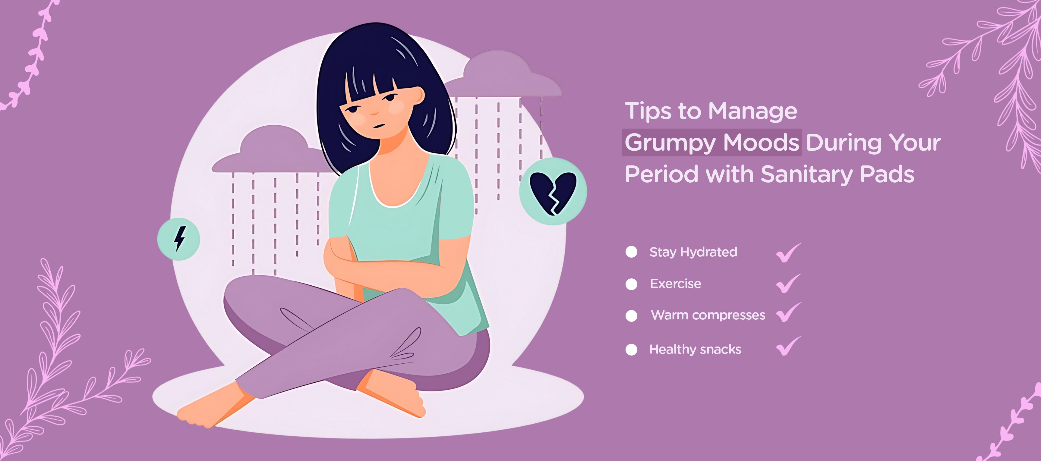 Tips to Manage Grumpy Moods During Your Period with Sanitary Pads ...