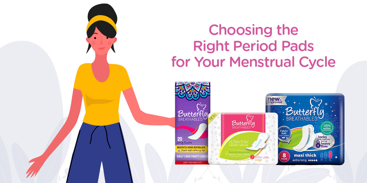 How to Choose the Right Period Pads for Your Menstrual Cycle ...